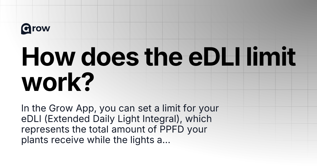How does the eDLI limit work? | Grow